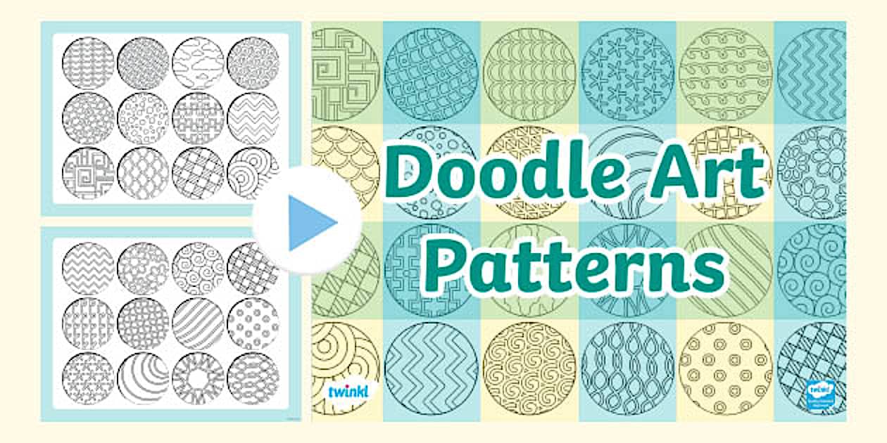 Doodle Art Patterns PowerPoint (Teacher-Made) - Twinkl