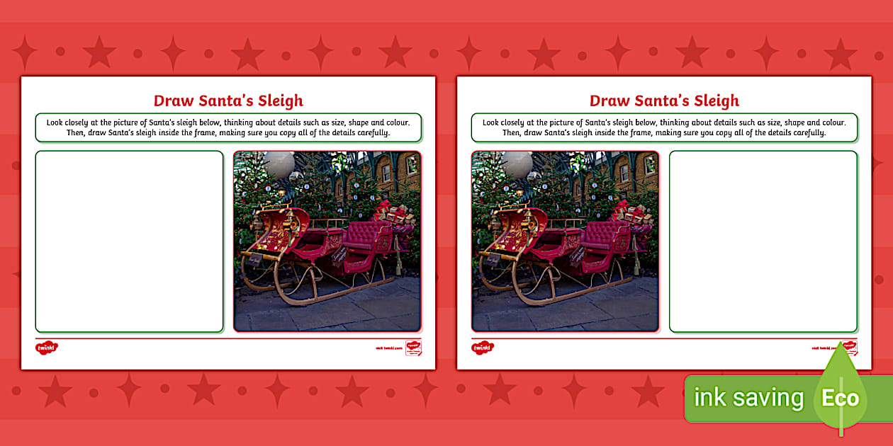 Draw Santa's Sleigh Worksheet (l'enseignant a fait) - Twinkl