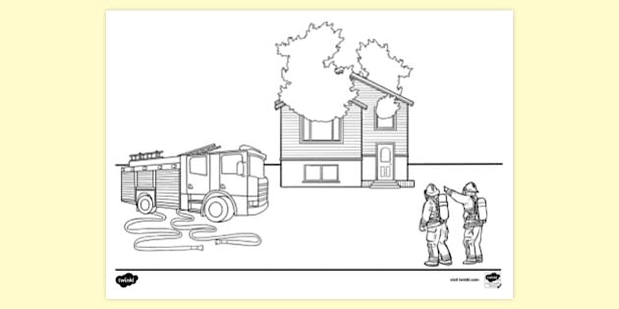 Firefighters Putting Out House Fire Colouring Sheet - Twinkl