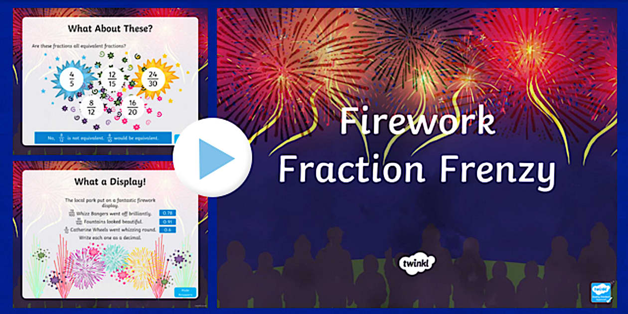 Year 4 Firework Fraction Frenzy PowerPoint - Twinkl