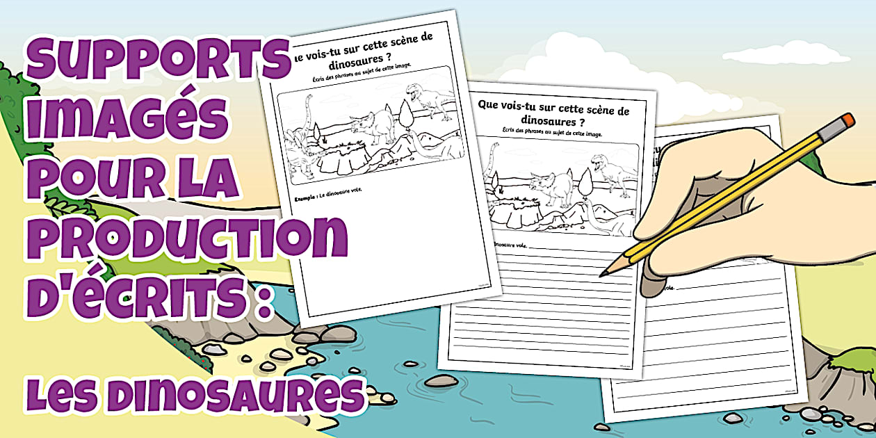 Supports imagés pour la production d'écrits : Les dinosaures