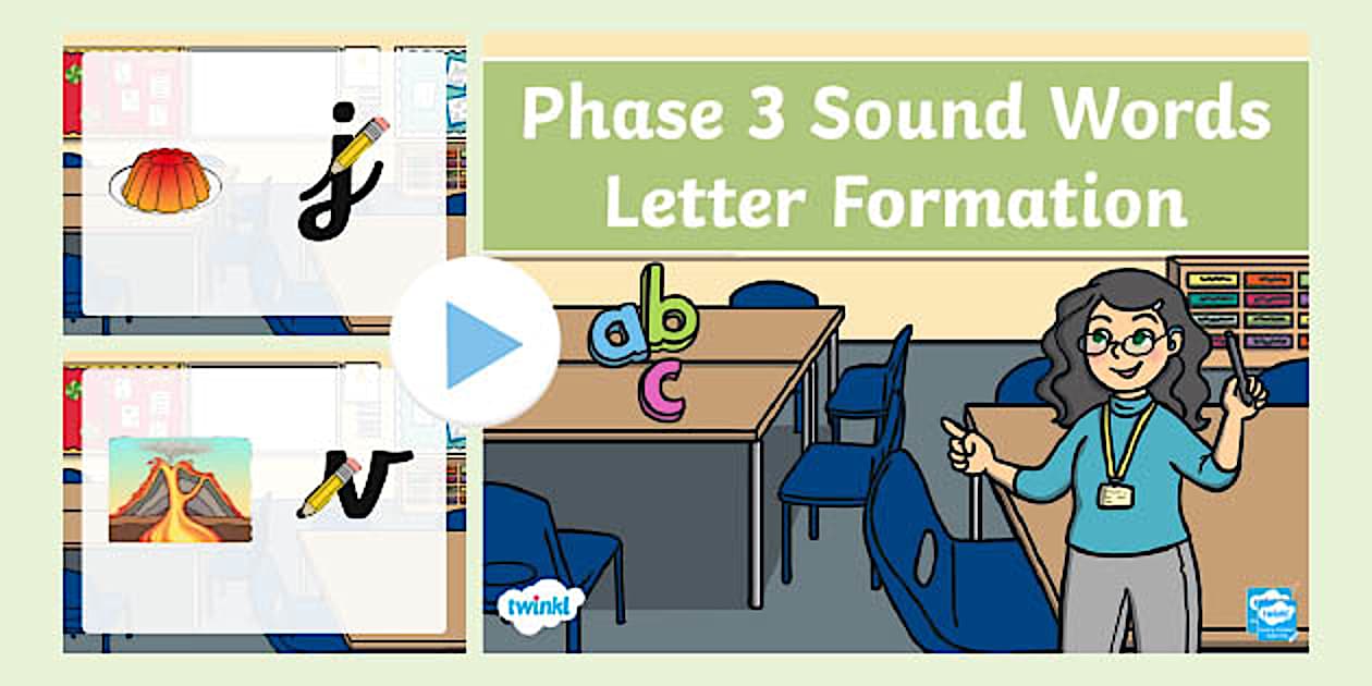 Phase 3 Sound Words Letter Formation PowerPoint - Twinkl