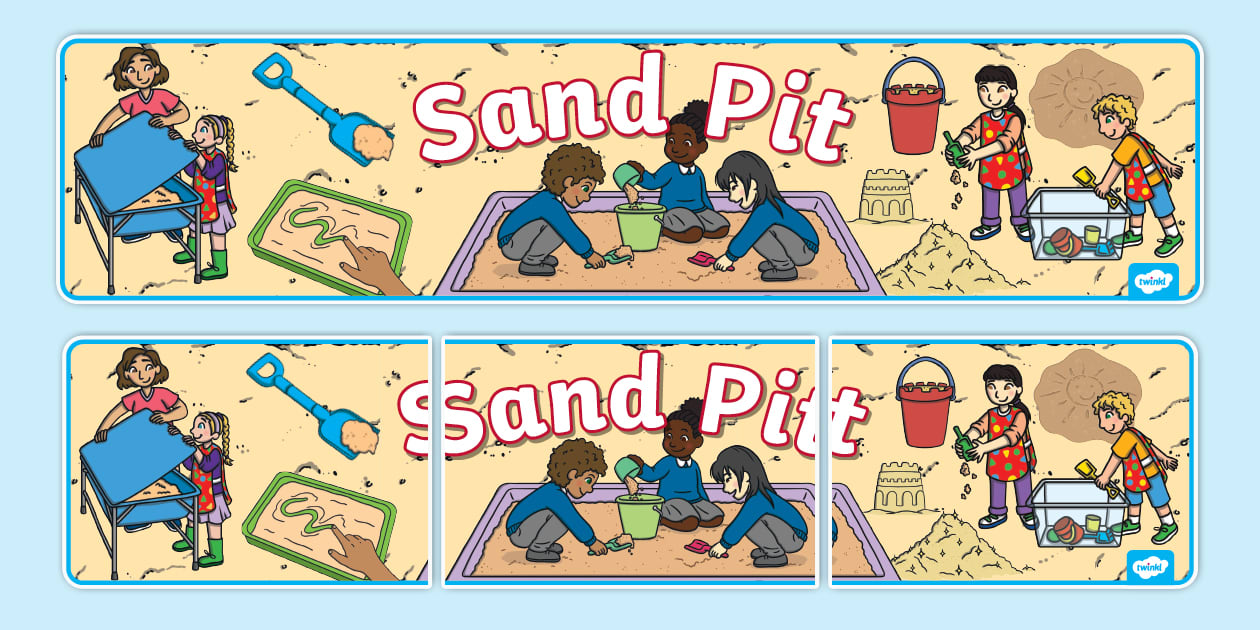 Sand Pit Display Banner (Teacher-Made) - Twinkl