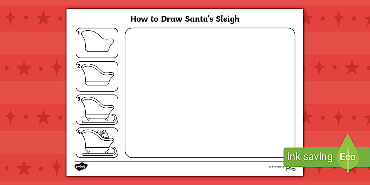 How to Draw Santa's Sleigh (teacher made) - Twinkl