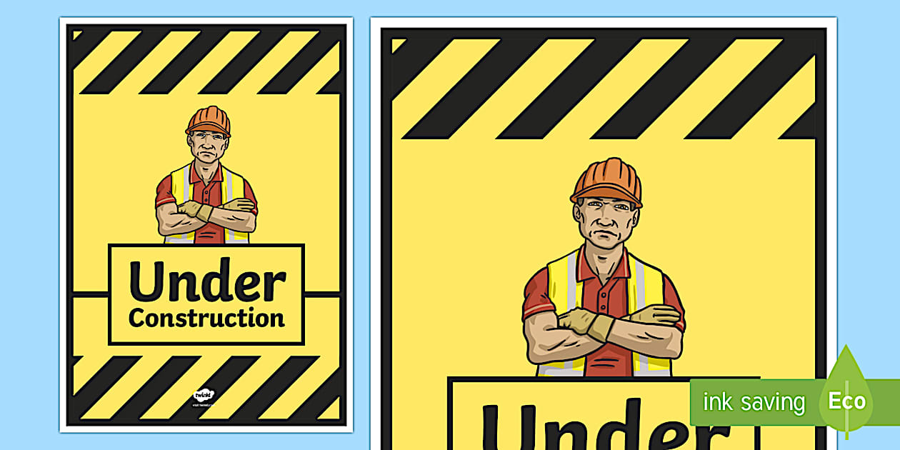 Black and White Work in Progress A2 Display Poster - Twinkl