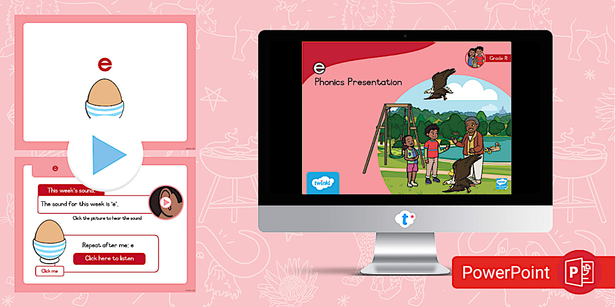 Grade R Phonics: e PowerPoint Presentation (teacher made)