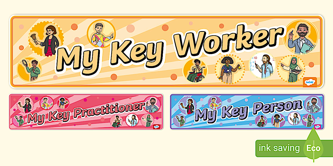 My Key Person Display Banners - Kindergarten - Classroom Management