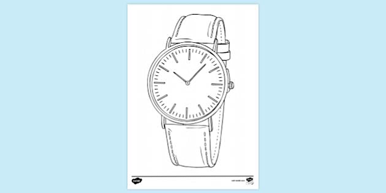Watch Colouring Sheet | Colouring Sheets (Teacher-Made)