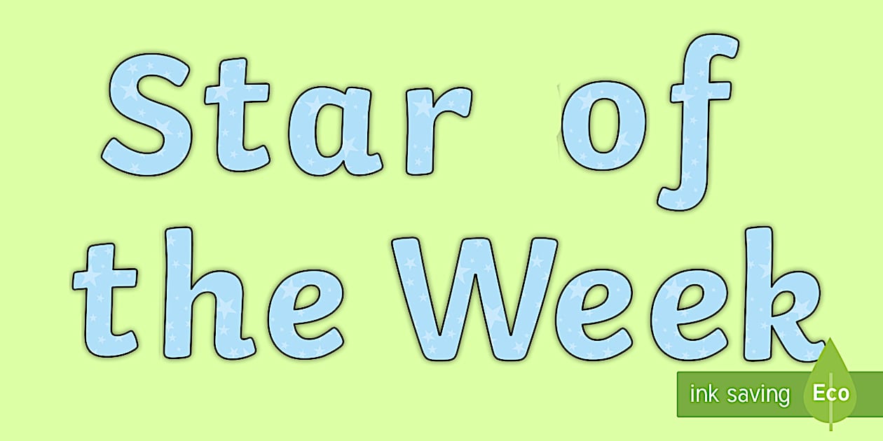 Star of the Week Display Lettering (teacher made) - Twinkl