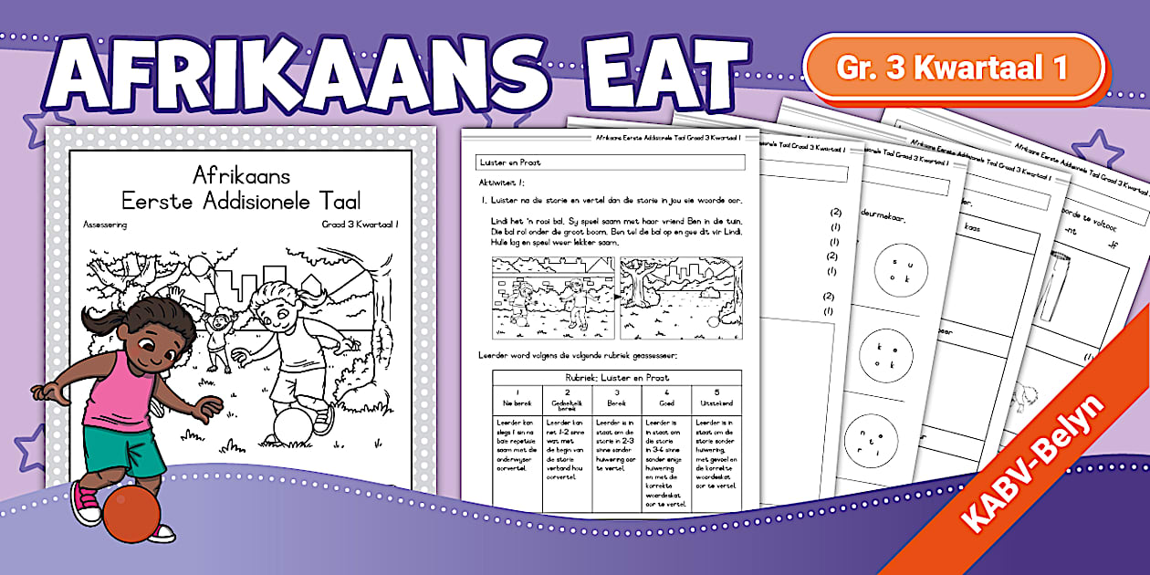 Graad 3 Afrikaans EAT Kwartaal 1 Assessering en Memorandum