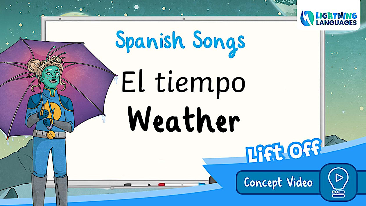 👉 Lightning Languages | Spanish | Lift Off | Weather Song Concept Video