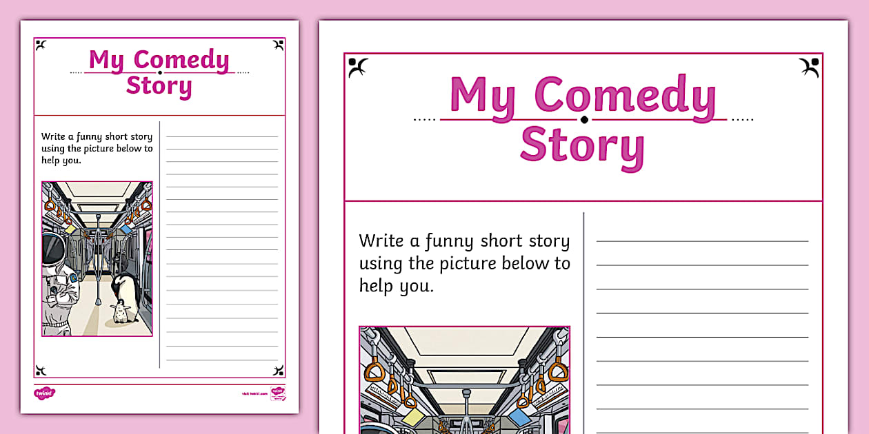 Comedy Writing - Story Activity (teacher made) - Twinkl