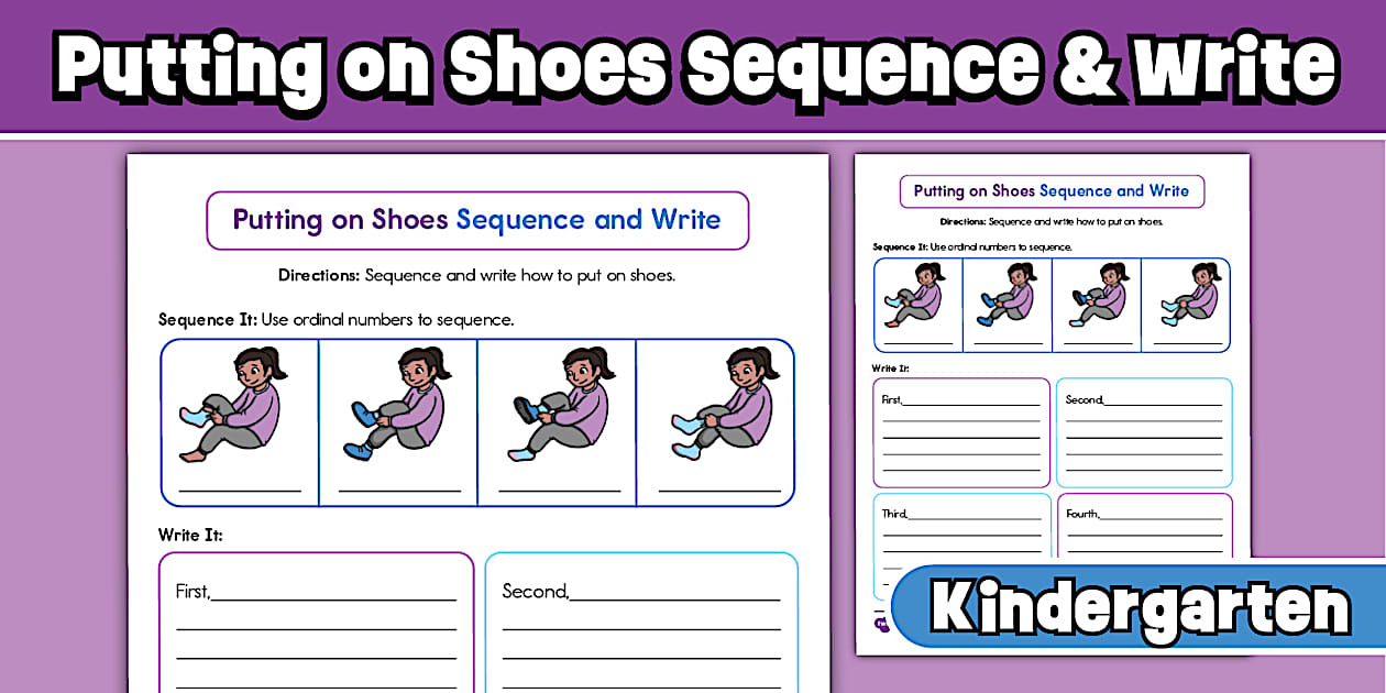 Kindergarten Putting on Shoes Sequence and Write Worksheet