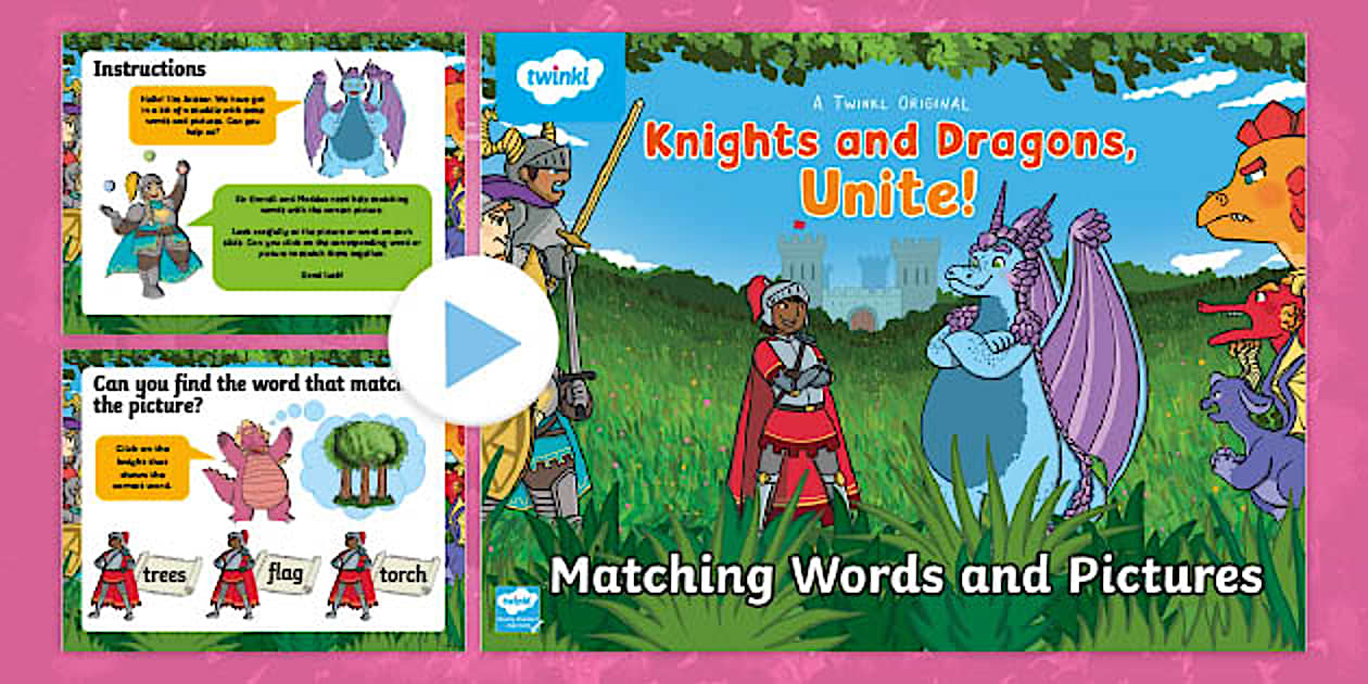 Knights and Dragons, Unite! Matching Words and Pictures PowerPoint