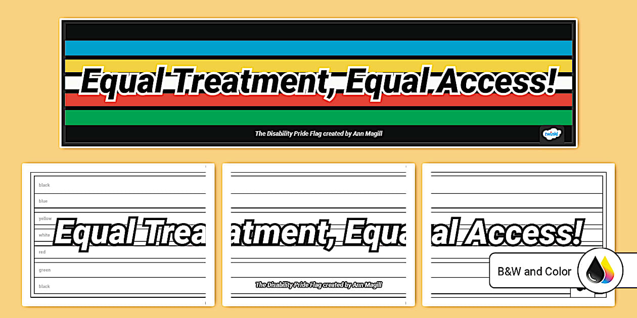 Equal Treatment, Equal Access! Disability Pride Month Banner