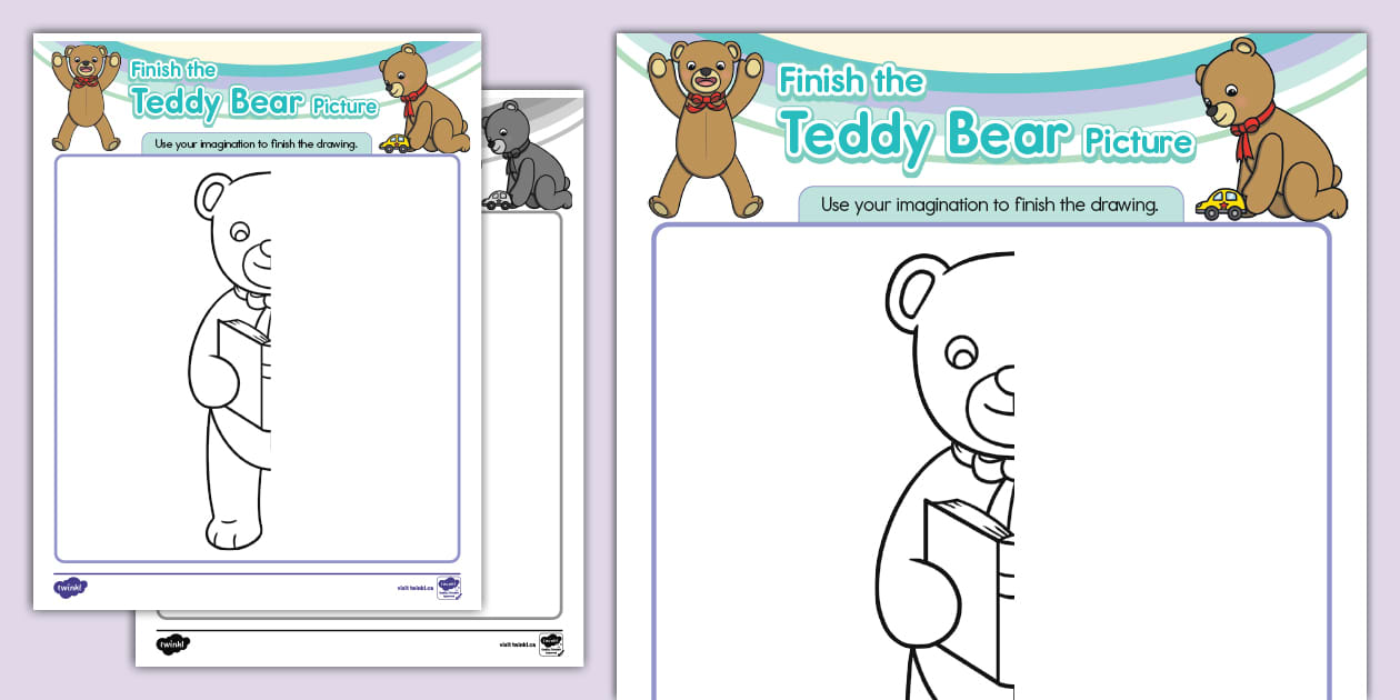 Finish the Teddy Bear Picture Worksheet - Twinkl