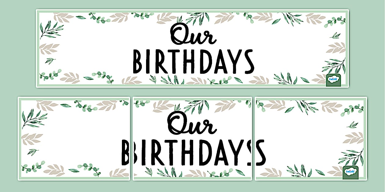 Botanical Birthdays Banner (teacher made) - Twinkl