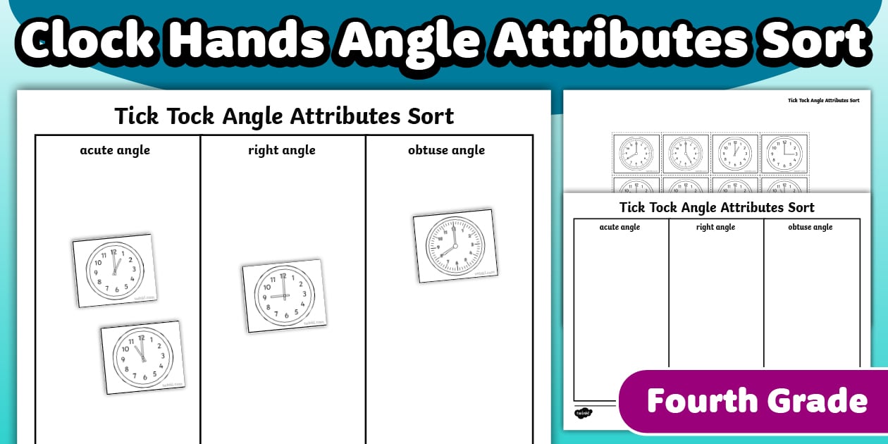 Fourth Grade Tick Tock Angle Attributes Sort