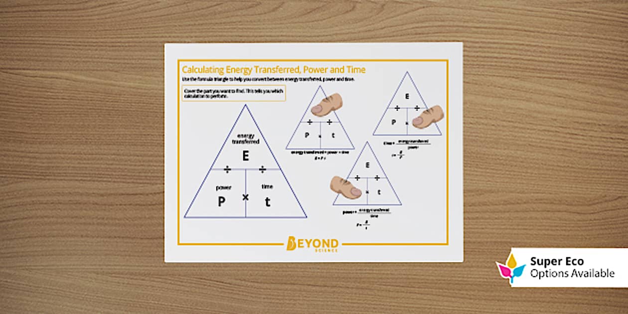 Calculating Energy Transferred, Power and Time | Beyond