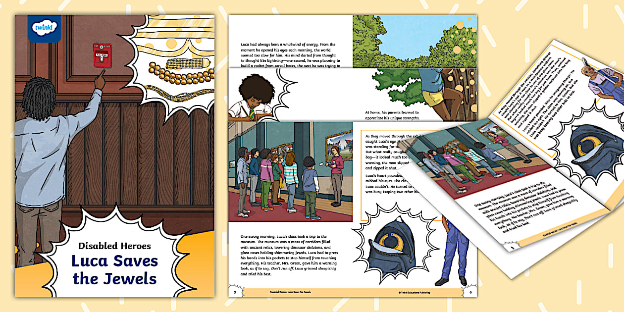 Luca Saves the Jewels – Disabled Heroes – Twinkl Mini Book