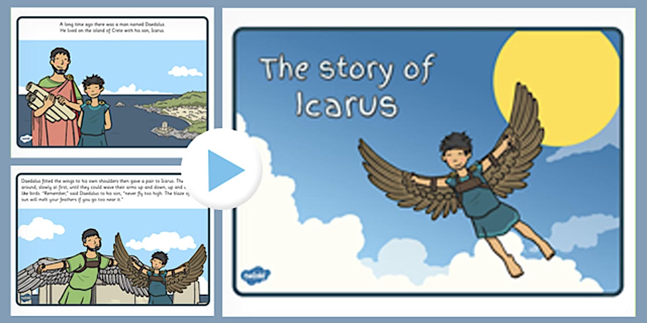 Icarus Story PowerPoint | Teaching Resources (teacher made)