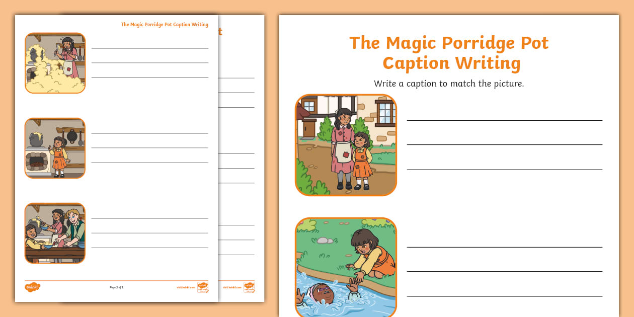 The Magic Porridge Pot Caption Writing Activity | Twinkl