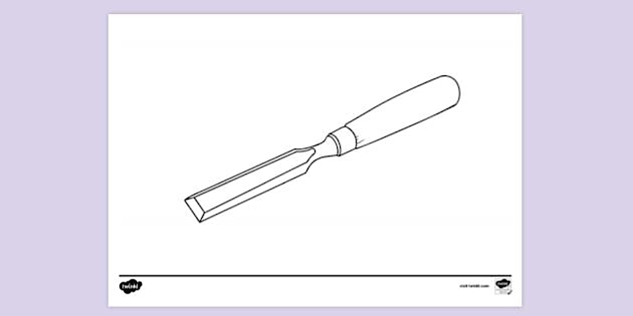 Chisel Colouring Sheet | Colouring Sheet (Teacher-Made)
