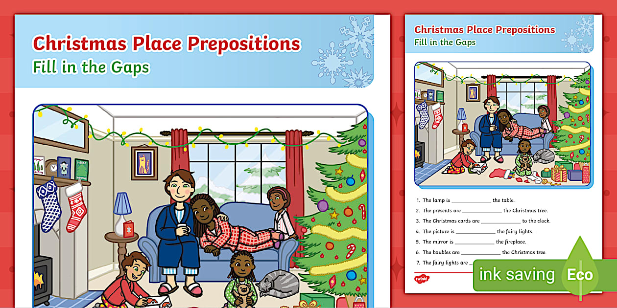 Christmas Place Prepositions Fill in the Gaps Worksheet / Worksheet