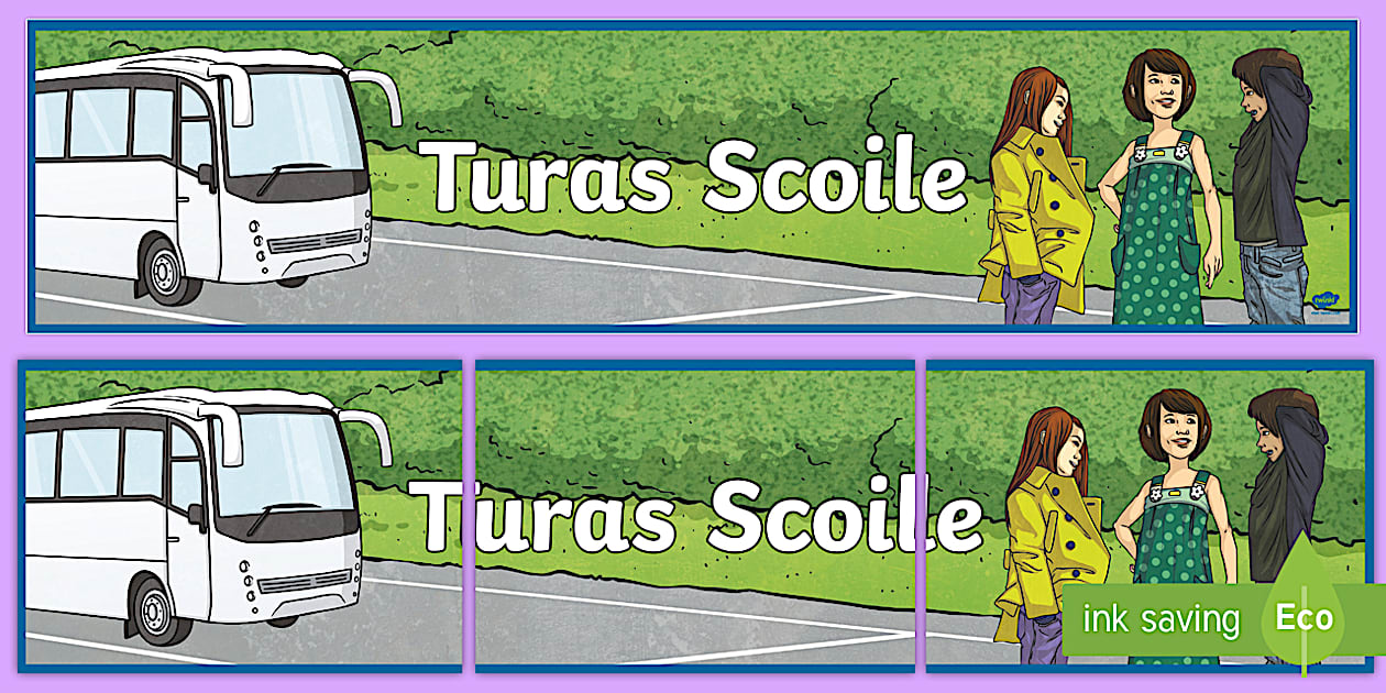 Turas Scoile Display Banner (teacher made) - Twinkl