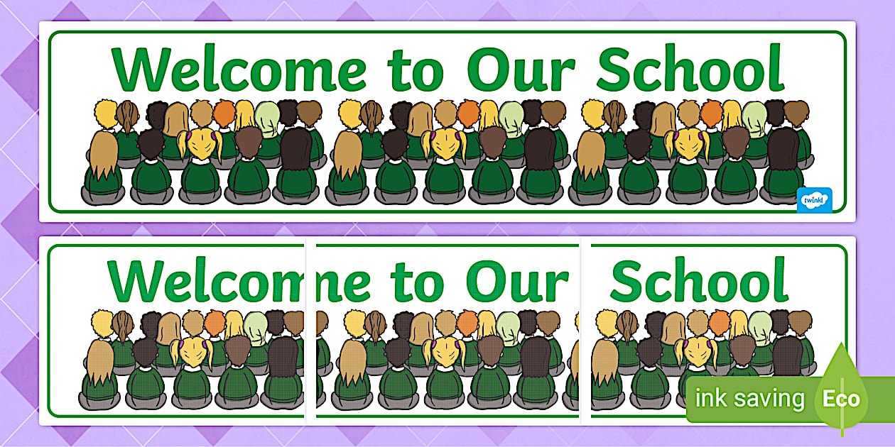 👉 Welcome to Our School Display Banner (teacher made)