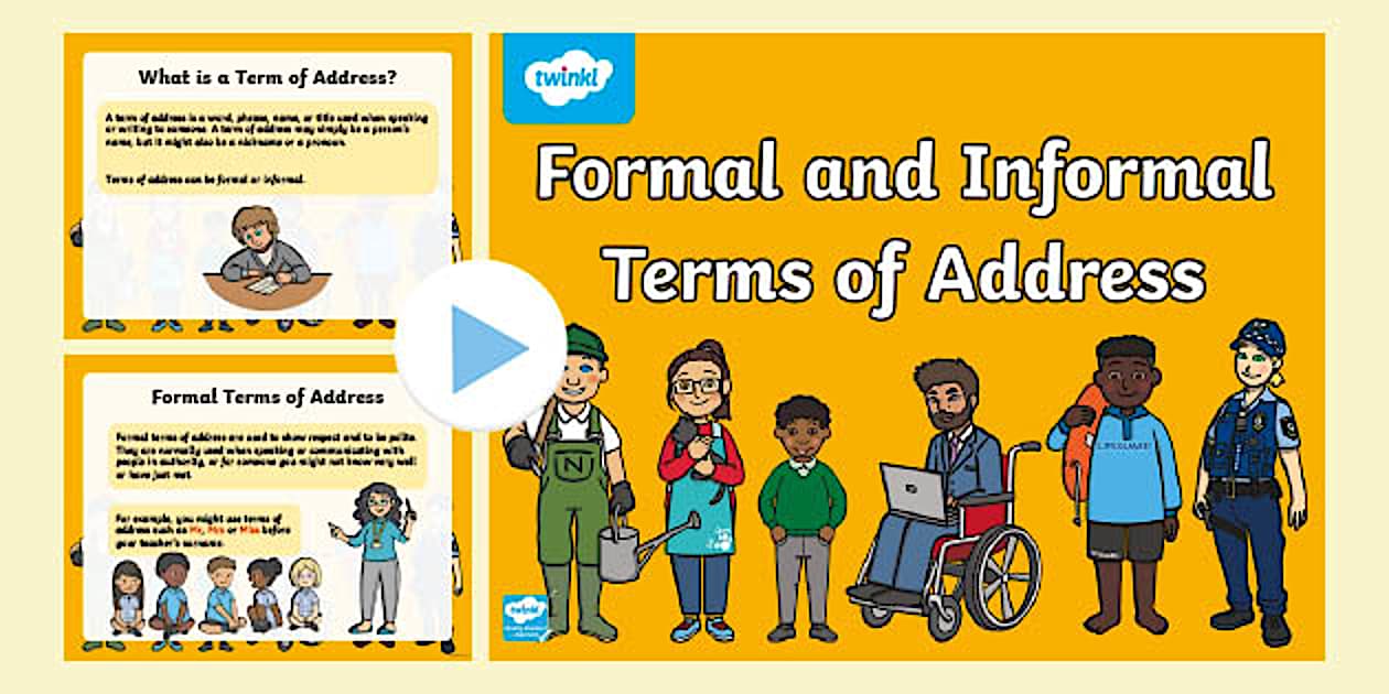 Formal and Informal Terms of Address Language PowerPoint