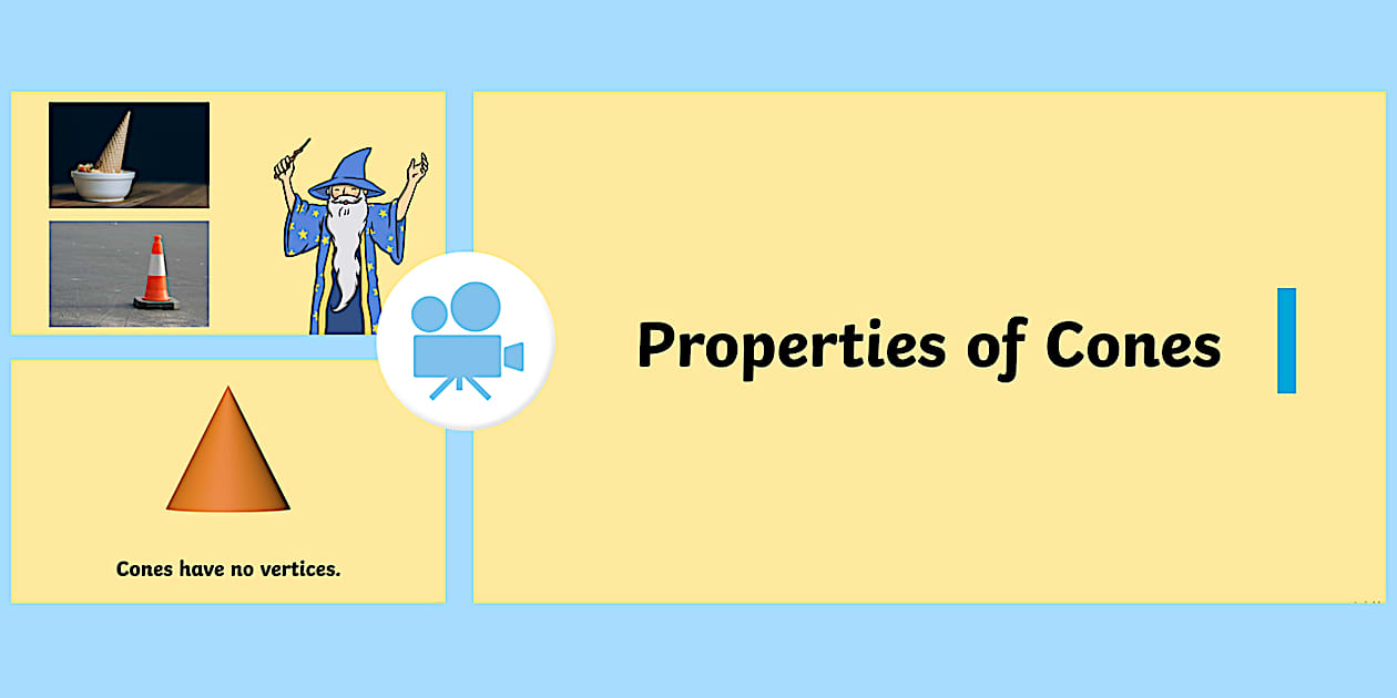 Properties of a Cone Animation | Twinkl Go! (teacher made)