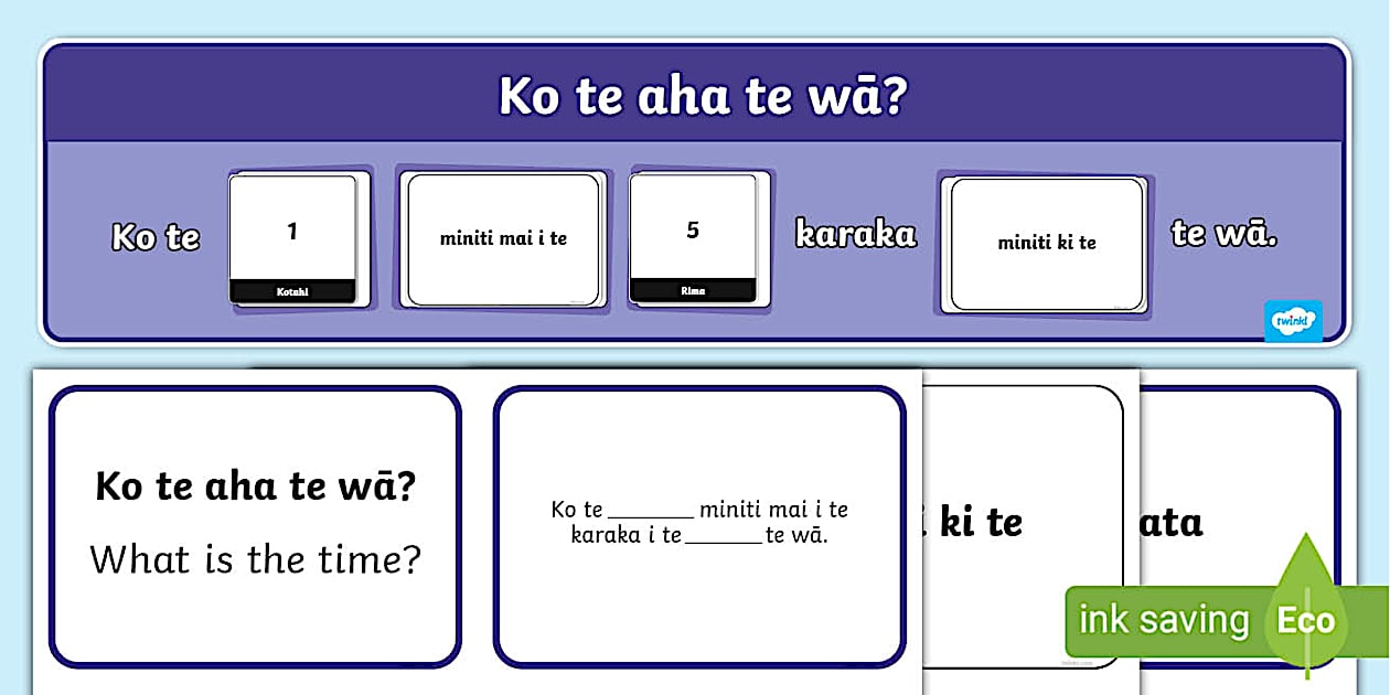 Ko Te Aha Te Wā? He Kohinga Rauemi (teacher made) - Twinkl