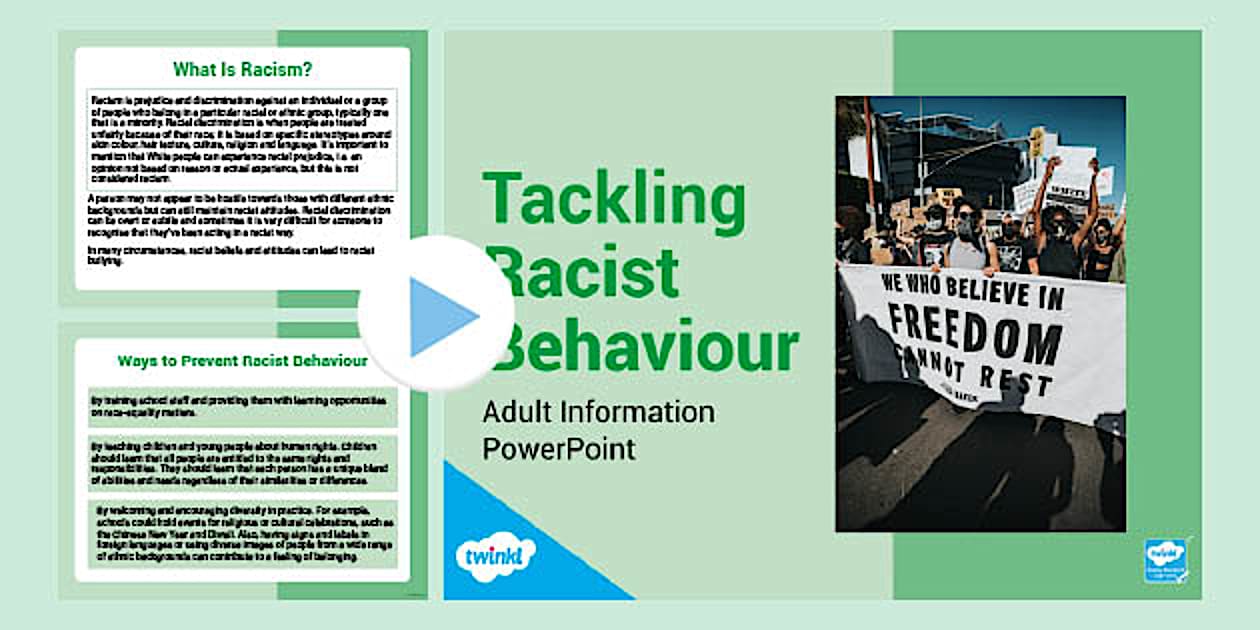 Tackling Racist Behaviour Adult Information PowerPoint