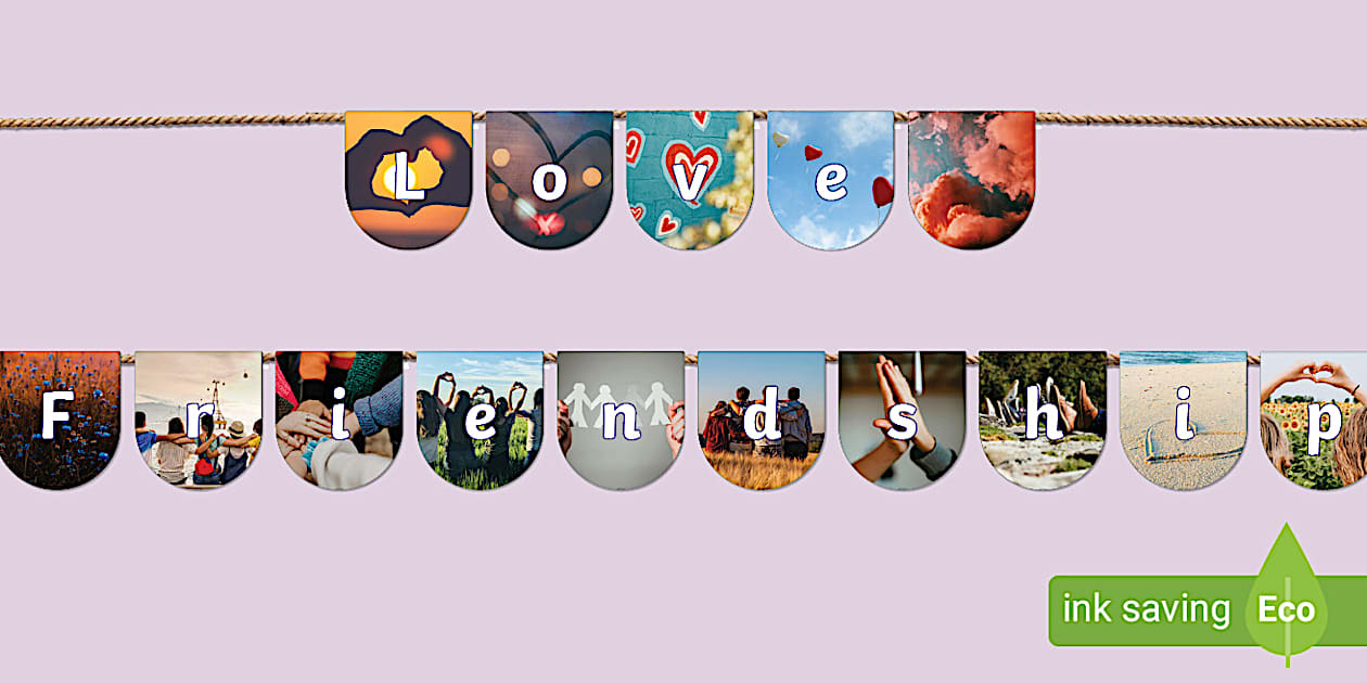 Love and Friendship Photo Display Bunting - Twinkl