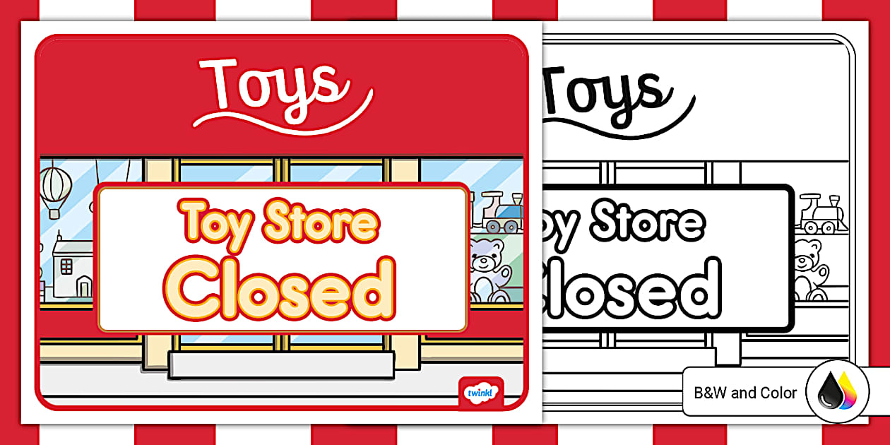 Toy Store Dramatic Play Closed Sign (teacher made) - Twinkl