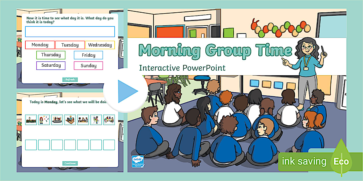 Morning Group Time PowerPoint (teacher made) - Twinkl