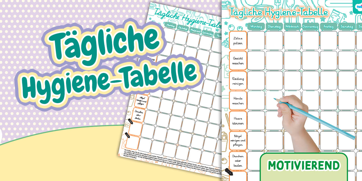 Tägliche Hygiene-Tabelle