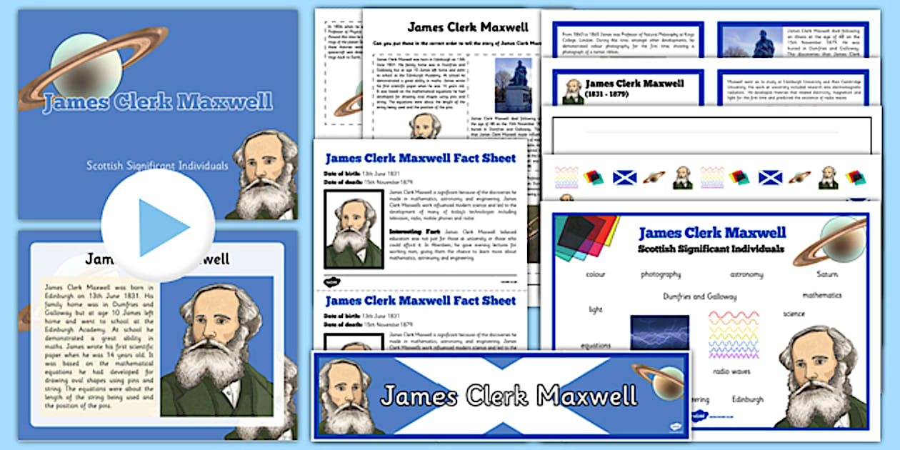 Scottish Significant Individuals James Clerk Maxwell Resource Pack