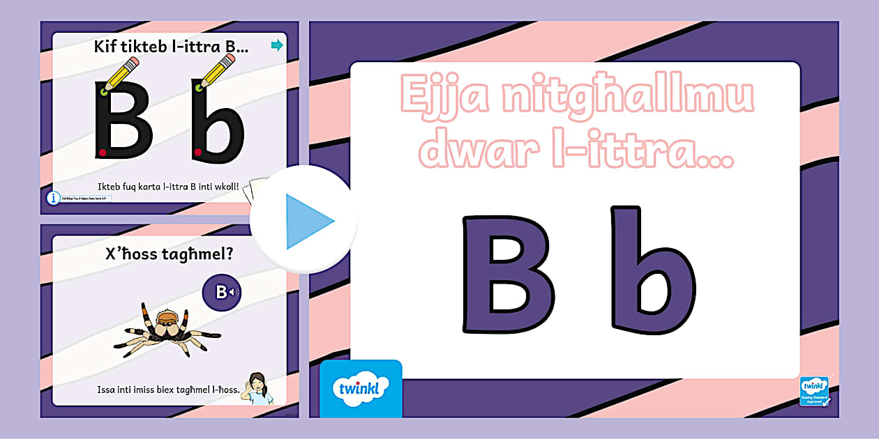 Preżentazzjoni: Ejja Nitgħallmu dwar l-Ittra B - Twinkl