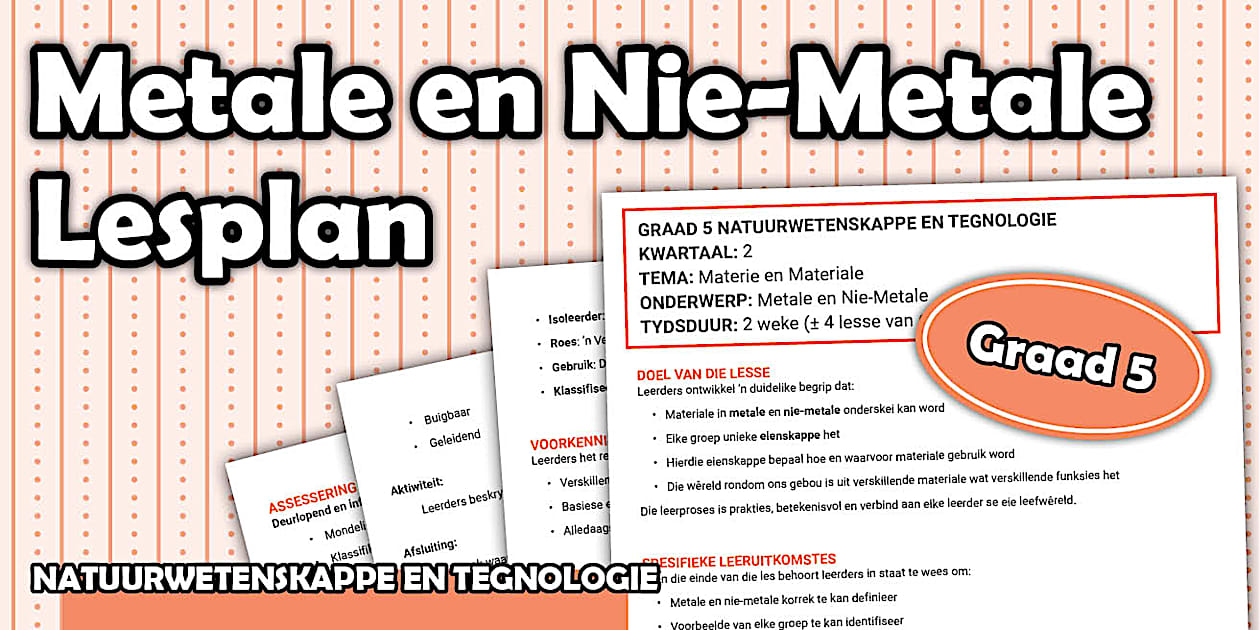 Graad 5 Natuurwetenskappe en Tegnologie - Kwartaal 2 - Metale en Nie ...