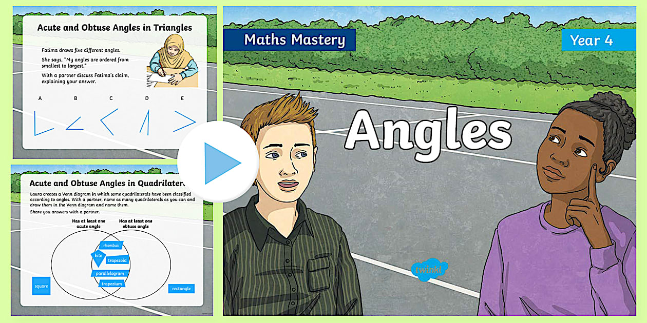 Year 4 Angles Maths Mastery PowerPoint (teacher made)
