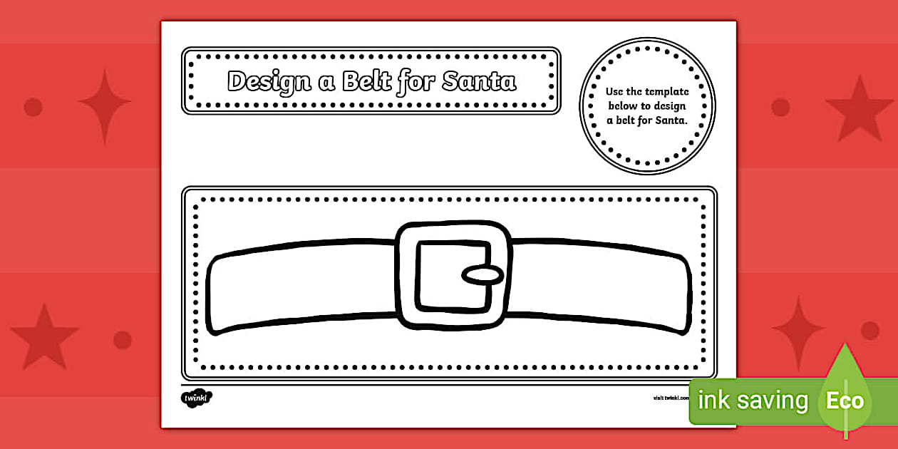 Design a Belt for Santa Activity - Twinkl - KS1