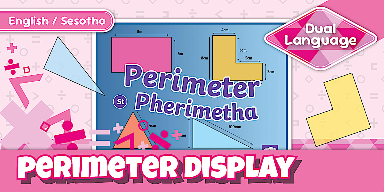 Grade 7 Maths - Term 3 - Perimeter Display Poster - Sesotho