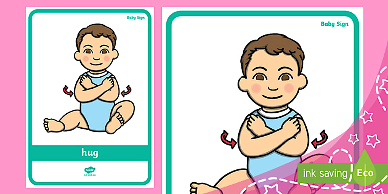 FREE! - Baby Sign Poster: Hug (teacher made) - Twinkl
