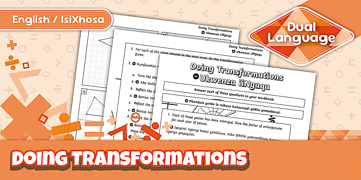 Doing Transformations Activity Sheet - isiXhosa