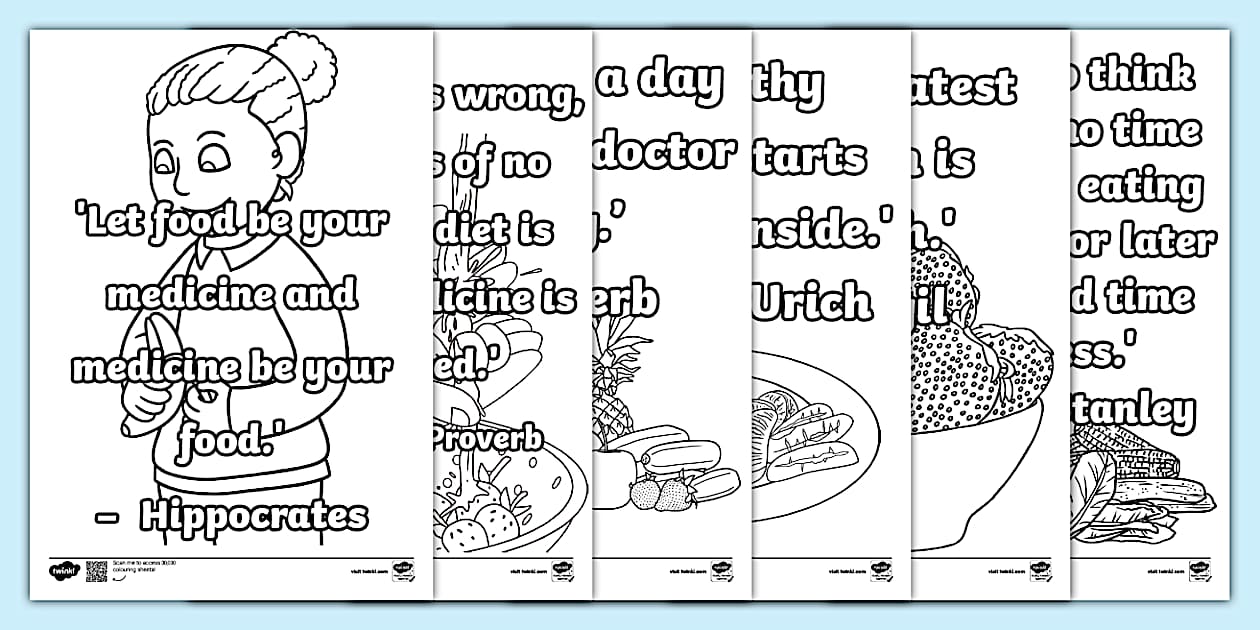 Healthy Eating Quotes Colouring Pages Pack (teacher made)
