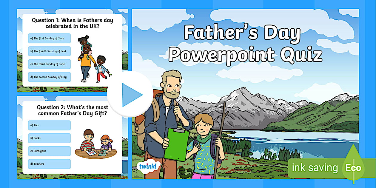 Father's Day Quiz PowerPoint | Twinkl Interactive