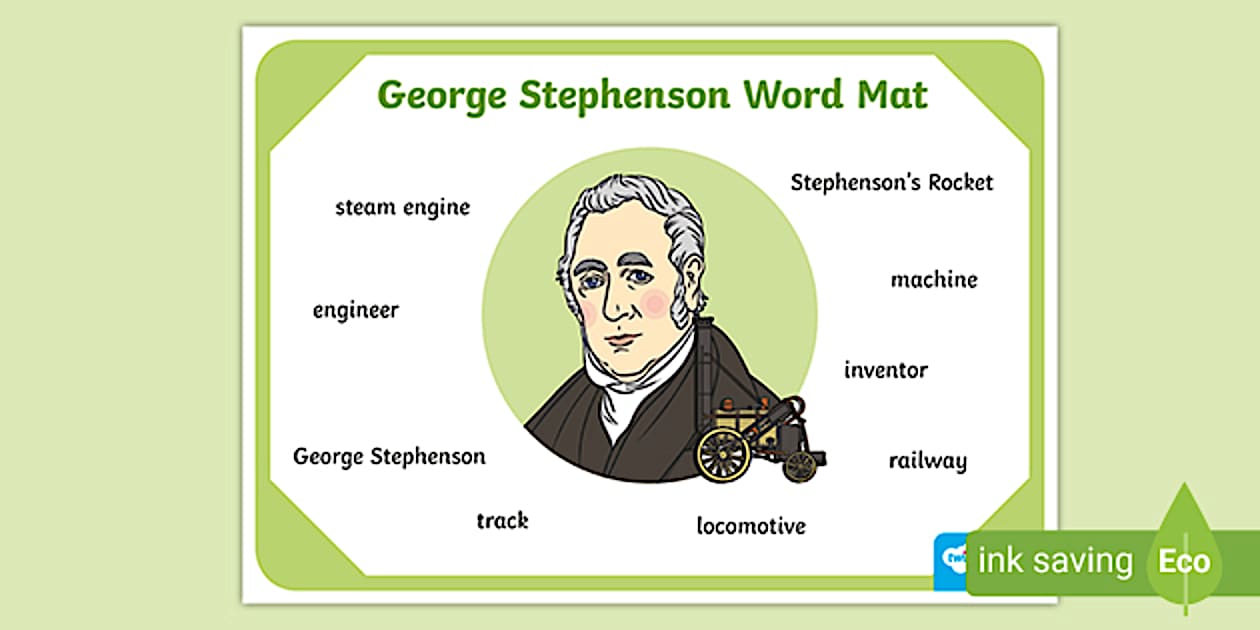 Editable George Stephenson Word Mat (l'enseignant a fait)