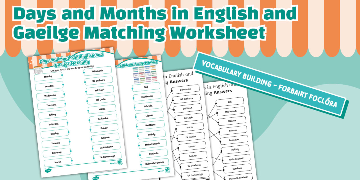 Days and Months in English and Gaeilge Matching Worksheet